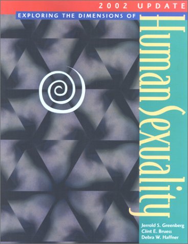 Exploring the Dimensions of Human Sexuality: 2002 Update : Amazon.ca ...