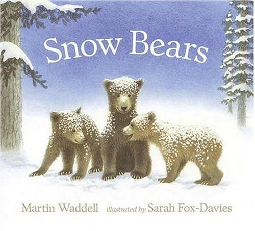 Amazon | Snow Bears | Waddell, Martin, Fox-Davies, Sarah | Bears