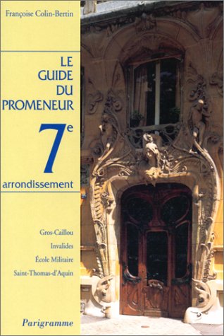 Le 7eme Arrondissement : Colin-Bertin, Françoise: Amazon.de: Bücher