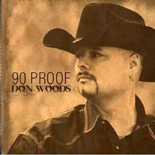 Play 90 Proof by Don Woods, Jr on Amazon Music