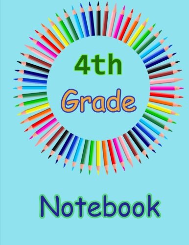 Amazon.com: 4th Grade Notebook: Lined Paper 100 pages Wide Ruled Back ...