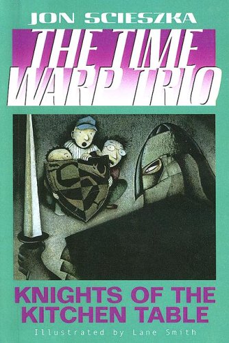 Amazon | Knights of the Kitchen Table (The Time Warp Trio) | Scieszka ...