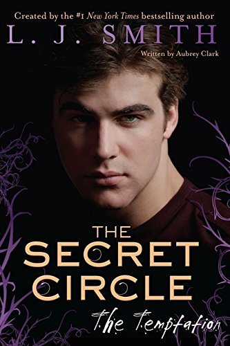 The Secret Circle: The Temptation by L. J. Smith (2013-03-12): L.J ...