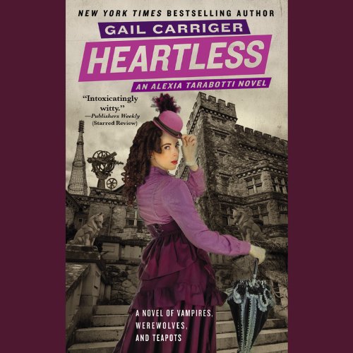 Amazon | Heartless (Alexia Tarabotti) | Carriger, Gail, Gray, Emily ...