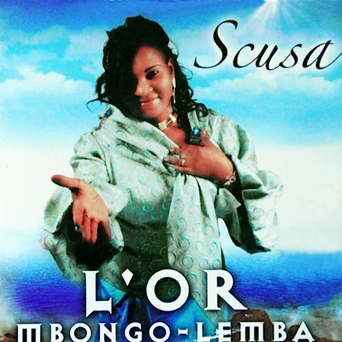 Scusa by L'or Mbongo on Prime Music