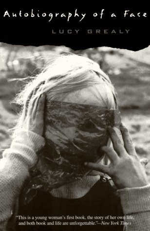 Autobiography of a Face: Lucy Grealy: 9780060976736: Amazon.com: Books