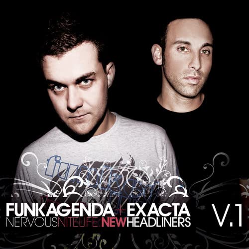 Nervous Nightlife: New Headliners, Vol. 1: Funkagenda & Exacta, Baggi ...