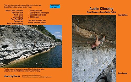 Austin Climbing Sport Routes Deep Water Solos: John Hogge: Amazon.com ...