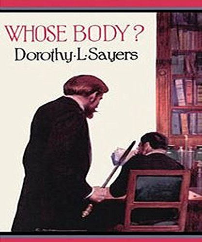 Whose Body? (Illustrated) - Kindle edition by Leigh Sayers, Dorothy ...