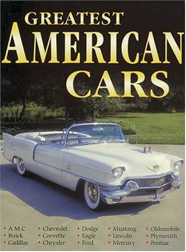 Buy Greatest American Cars Book Online at Low Prices in India ...