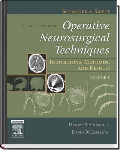 Operative Neurosurgical Techniques, 5th edition (2 volumes ...