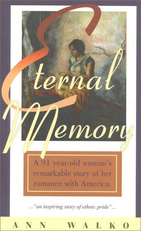 Eternal Memory: Walko, Ann: 9781563151675: Amazon.com: Books
