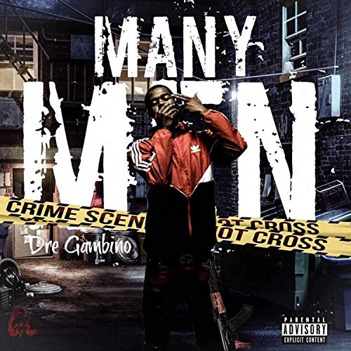 Play Many Men by Dre Gambino on Amazon Music