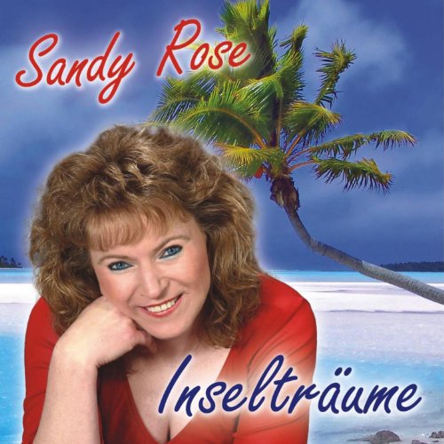 Play Inselträume by Sandy Rose on Amazon Music
