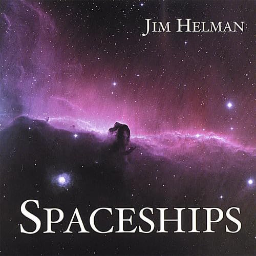 Jim Helman - Spaceships - Amazon.com Music
