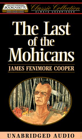 The Last of the Mohicans: Cooper, James Fenimore, Weideman, Bill ...