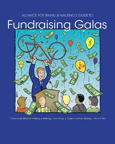 Alliance for Biking & Walking's Guide to Fundraising Galas: Stallings ...