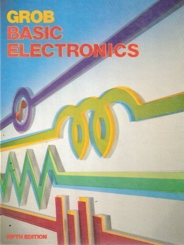 Basic Electronics: Bernard Grob: 9780070249288: Amazon.com: Books