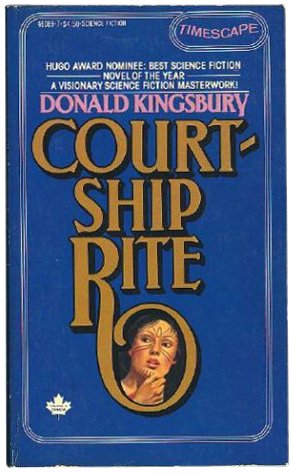 Courtship Rite (A Timescape Book): Donald Kingsbury: 9780671460891 ...
