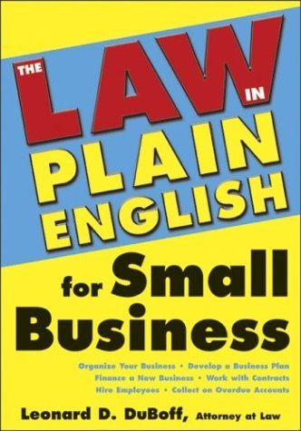 The Law (In Plain English)® for Small Business: Leonard Duboff ...