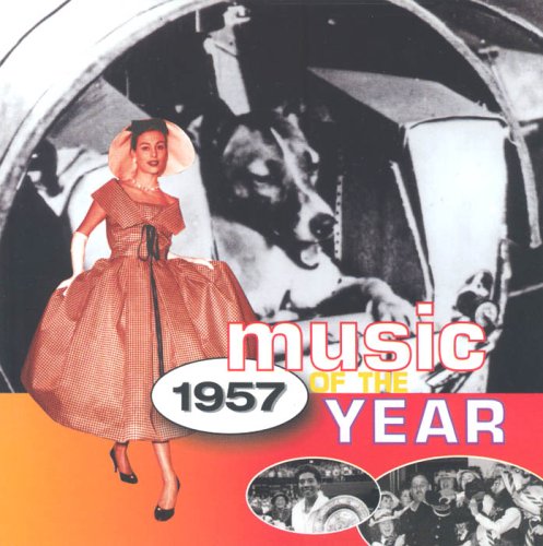 Music of the Year: 1957 - Music of the Year: 1957 - Amazon.com Music