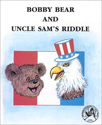 Buy Bobby Bear and Uncle Sam's Riddle (Bobby Bear Series) Book Online ...