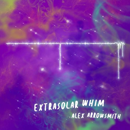 Amazon.com: Extrasolar Whim : Alex Arrowsmith: Digital Music