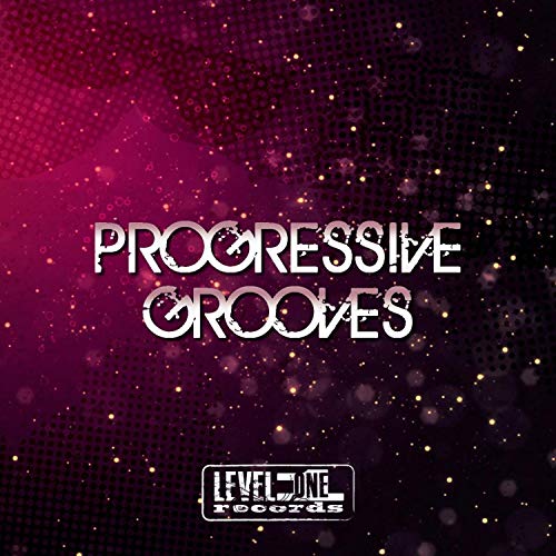Progressive Grooves von Andrea Falsone, Gabriel Deville, Alex Raimondi ...