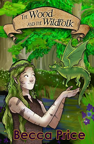 Amazon.com: The Wood and the Wildfolk (Field, Forest, and Fairies Book ...