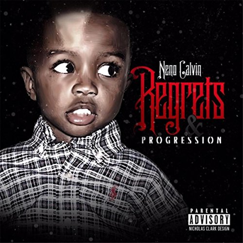 Play Regrets & Progression by Neno Calvin on Amazon Music