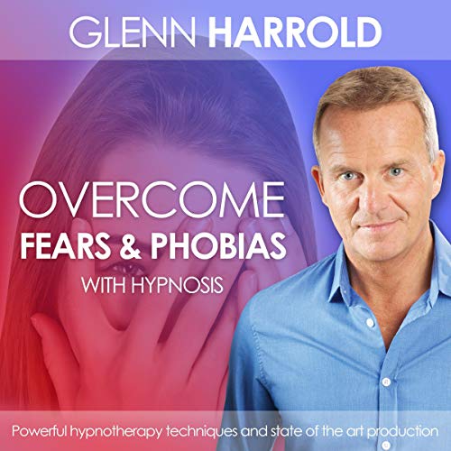 Amazon.com: Overcome Fears & Phobias (Audible Audio Edition): Glenn ...
