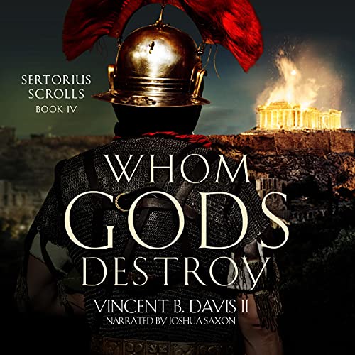 Amazon.com: Whom Gods Destroy: A Novel of Ancient Rome (The Sertorius ...