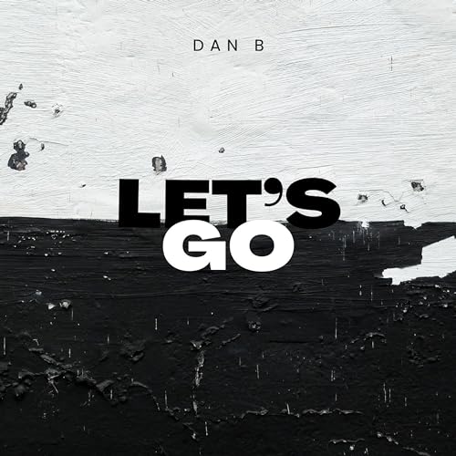 Amazon Music Unlimited - Dan B 『Let's Go』