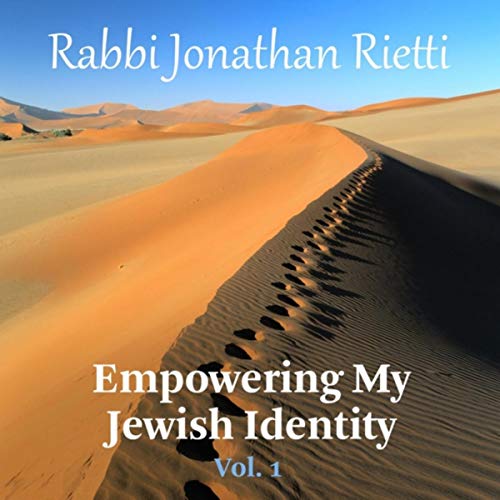 Amazon.com: Empowering My Jewish Identity, Vol. 1 : Rabbi Jonathan ...