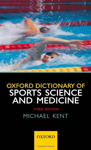 Oxford Dictionary of Sports Science and Medicine: 9780198568506 ...