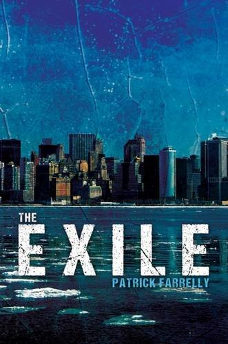 The Exile: Farrelly, Patrick: 9781785547522: Amazon.com: Books