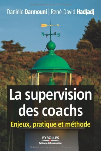 Amazon.com: La supervision des coachs : Enjeux, pratique et méthode ...