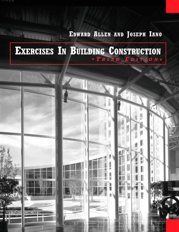Buy Exercises in Building Construction: Forty–Four Homework or ...