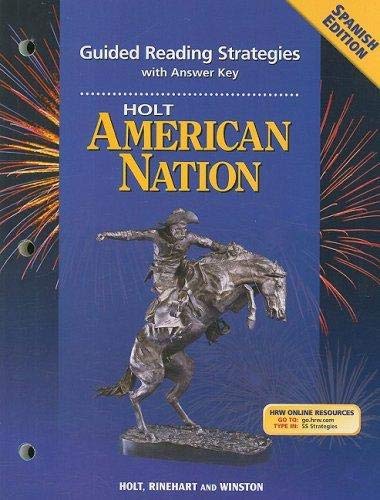 The Holt American Nation: Guided Reading Strategies with Answer Key ...
