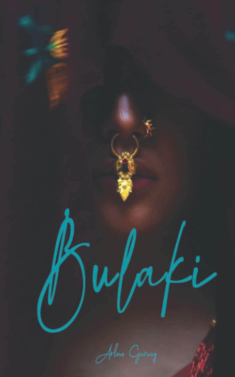 Buy Bulaki: The Mini Poetry Book. Based On The Violence Against Nepali ...