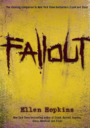 Amazon.com: Fallout: Hopkins, Ellen: Books