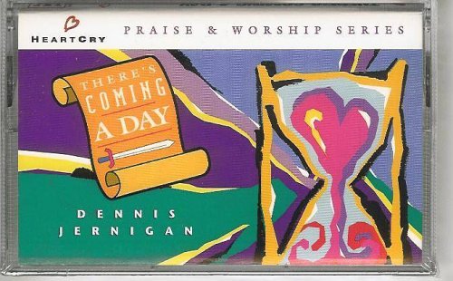 Dennis Jernigan - There's Coming a Day - Amazon.com Music