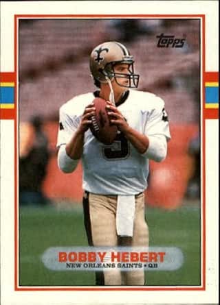 Amazon.com: 1989 Topps #162 Bobby Hebert Near Mint/Mint : Collectibles ...