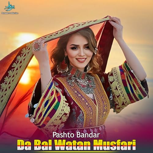 Da Bal Watan Musfari : Pashto Bandar: Amazon.fr: Téléchargement de Musique