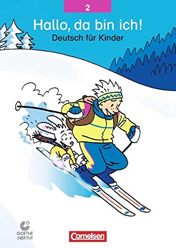 Hallo, da bin ich!, neue Rechtschreibung, Bd.2, Schülerbuch : Halcinová ...