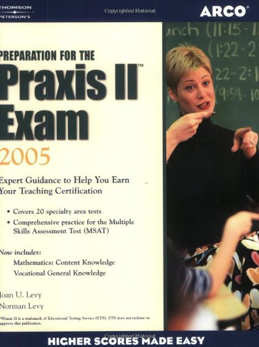 Prep for PRAXIS: PRAXIS II, 17th ed: Arco: 9780768914351: Amazon.com: Books