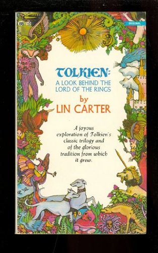 Tolkien : A Look Behind the Lord of the Rings: Lin Carter: Books ...