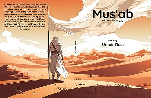 Mus'ab bin Umair | Islamic Children's Story Book | Illustrations ...