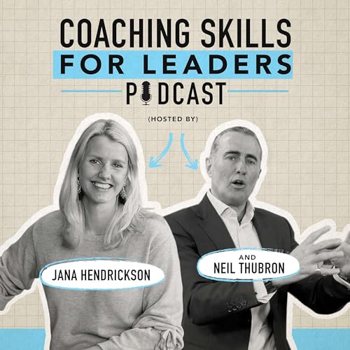 Coaching Skills For Leaders : Neil Thubron and Jana Hendrickson: Amazon ...