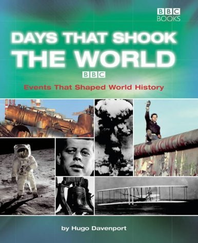 Days That Shook the World: Hugo Davenport: 9780563487838: Amazon.com: Books